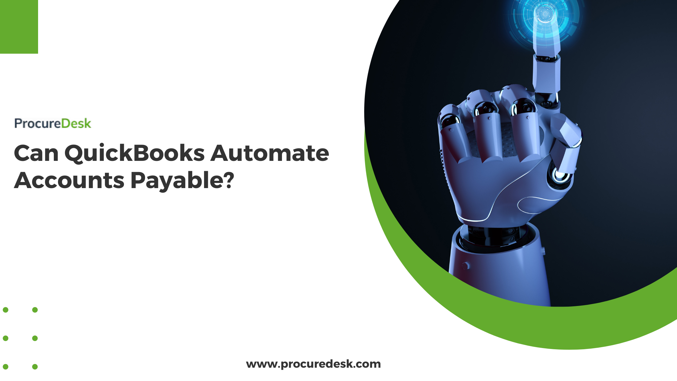 Can QuickBooks Automate Accounts Payable? - ProcureDesk