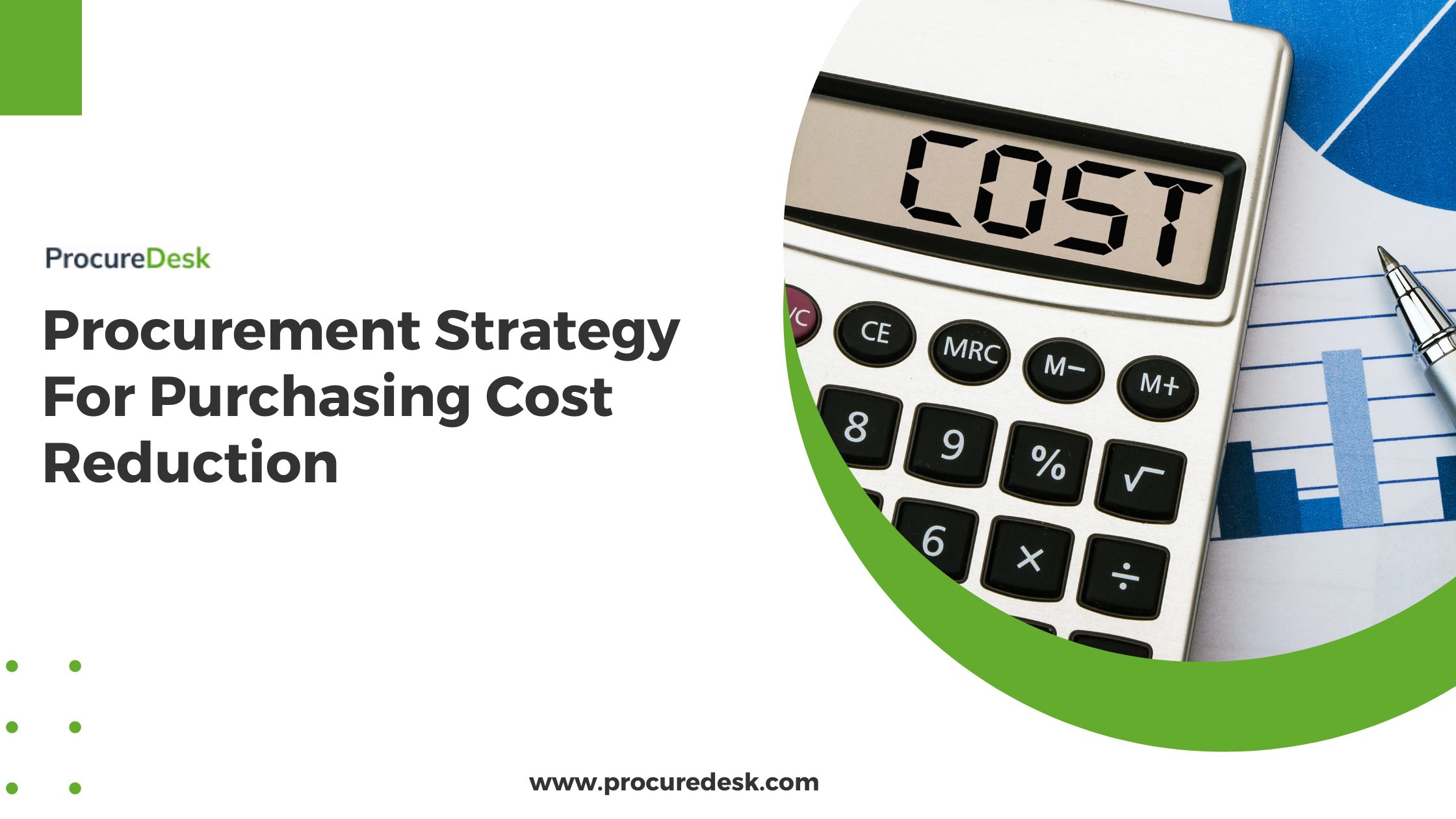 Procurement Strategy For Purchasing Cost Reduction-ProcureDesk