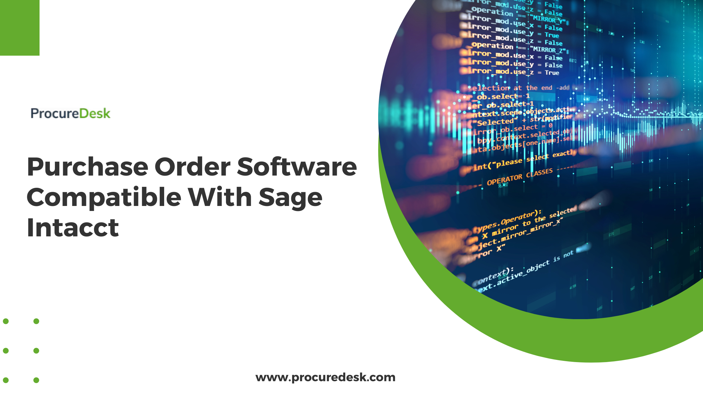 Purchase Order Software Compatible With Sage Intacct - ProcureDesk