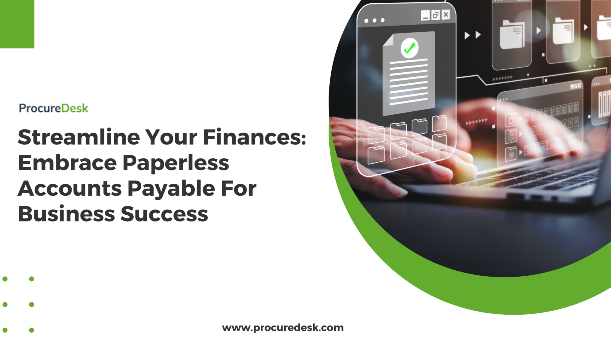 Streamline Your Finances: Embrace Paperless Accounts Payable For ...