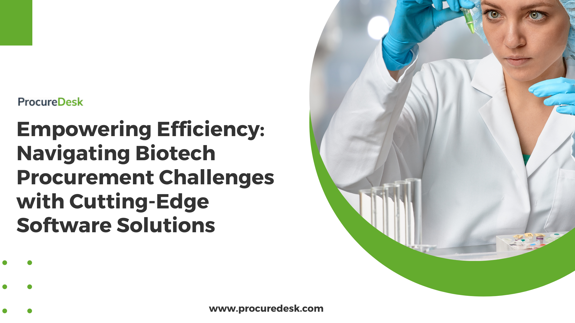 Biotech Procurement Software - Navigating Biotech Procurement Challenges - ProcureDesk