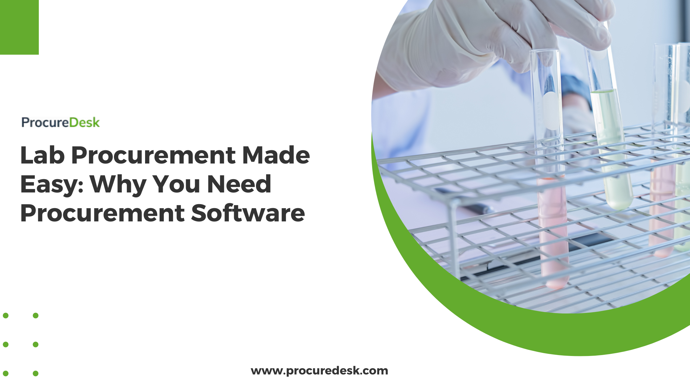 Lab Procurement Made Easy with Lab Procurement Software - ProcureDesk